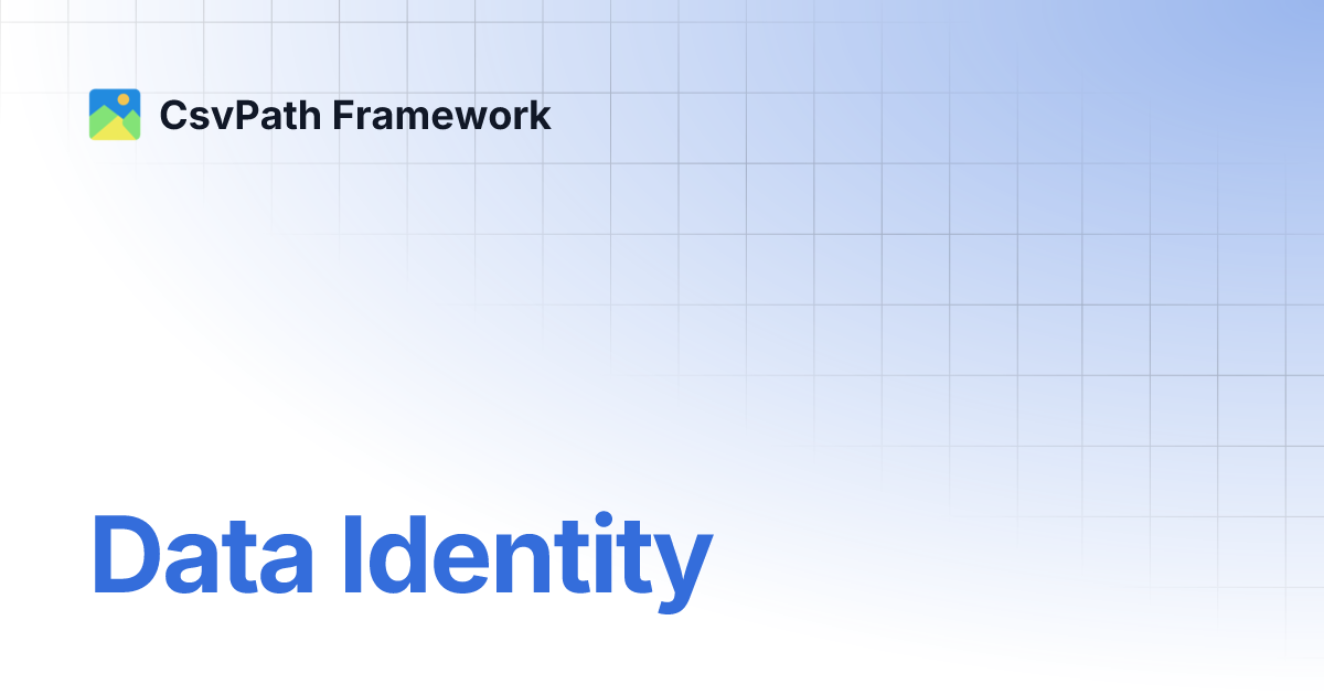 Data Identity Csvpath Framework