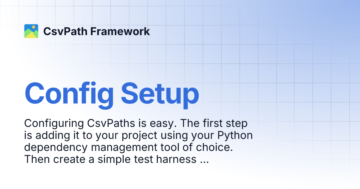 Config Setup | CsvPath Framework