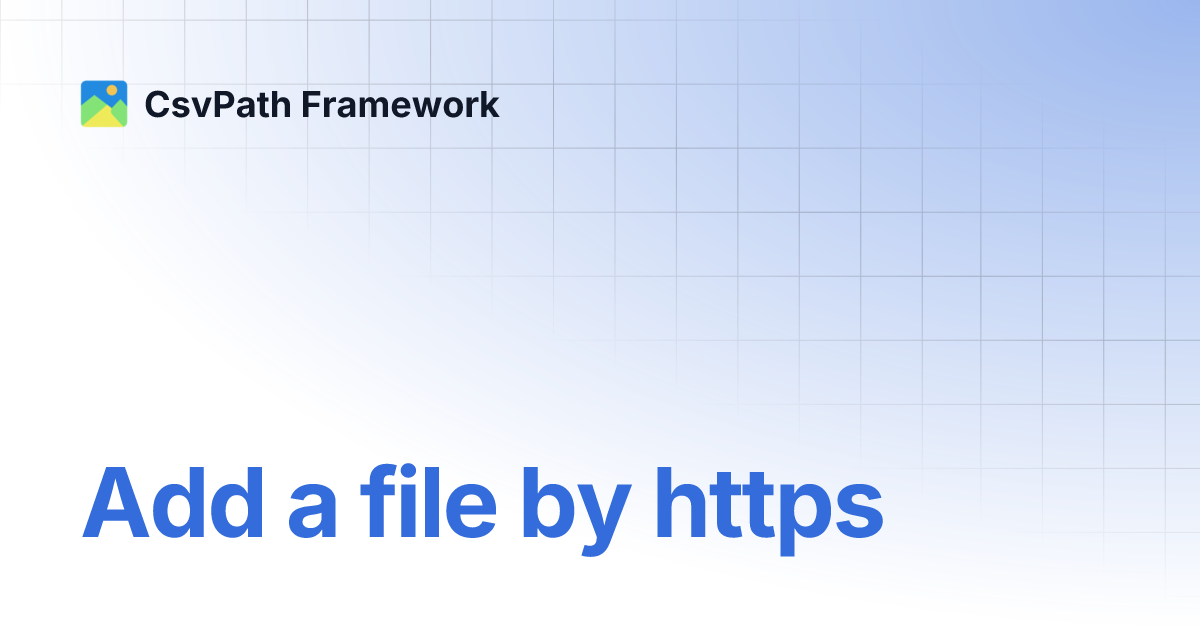 Add A File By Csvpath Framework 5922
