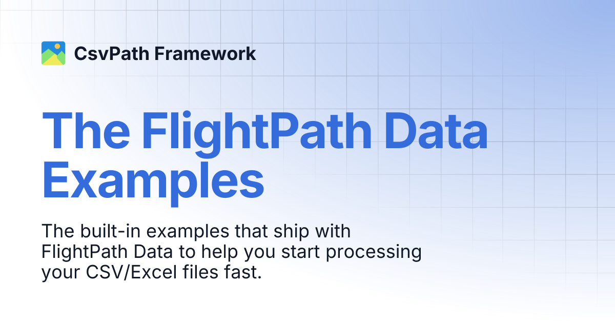 The Flightpath Data Examples Csvpath Framework 1271
